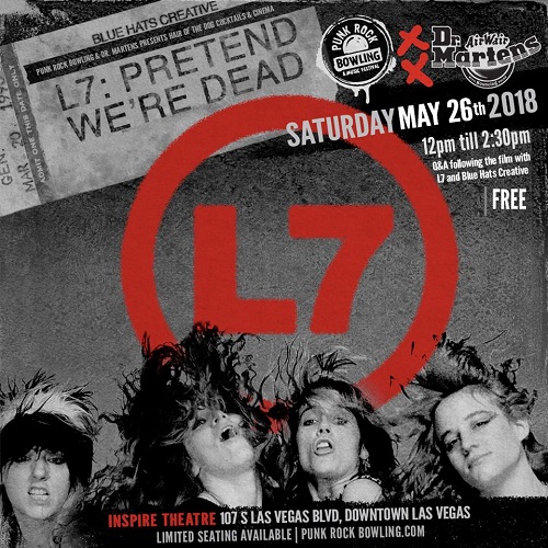 L7 Documentary Screening @ Inspire Theatre – Punk Rock Bowling and ...