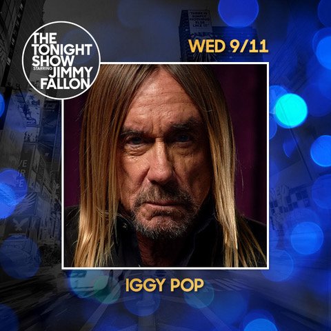 Iggy Pop on Jimmy Fallon+Tonight Show 2019 | full in bloom