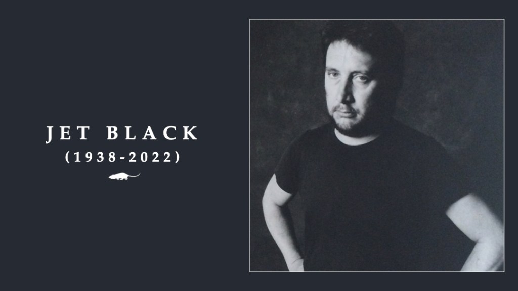 The Stranglers’ Jet Black Dies @ 84 – 2022 | full in bloom